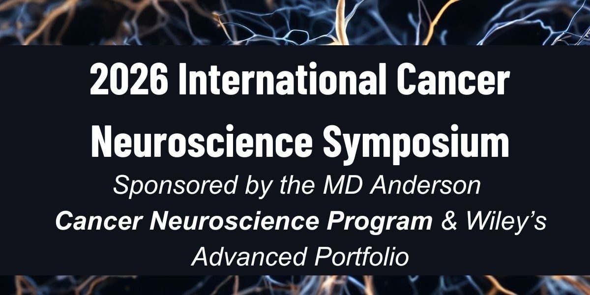Cancer Neuroscience Program Events | MD Anderson Cancer Center