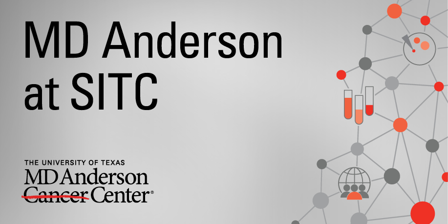 UT MD Anderson at SITC | UT MD Anderson